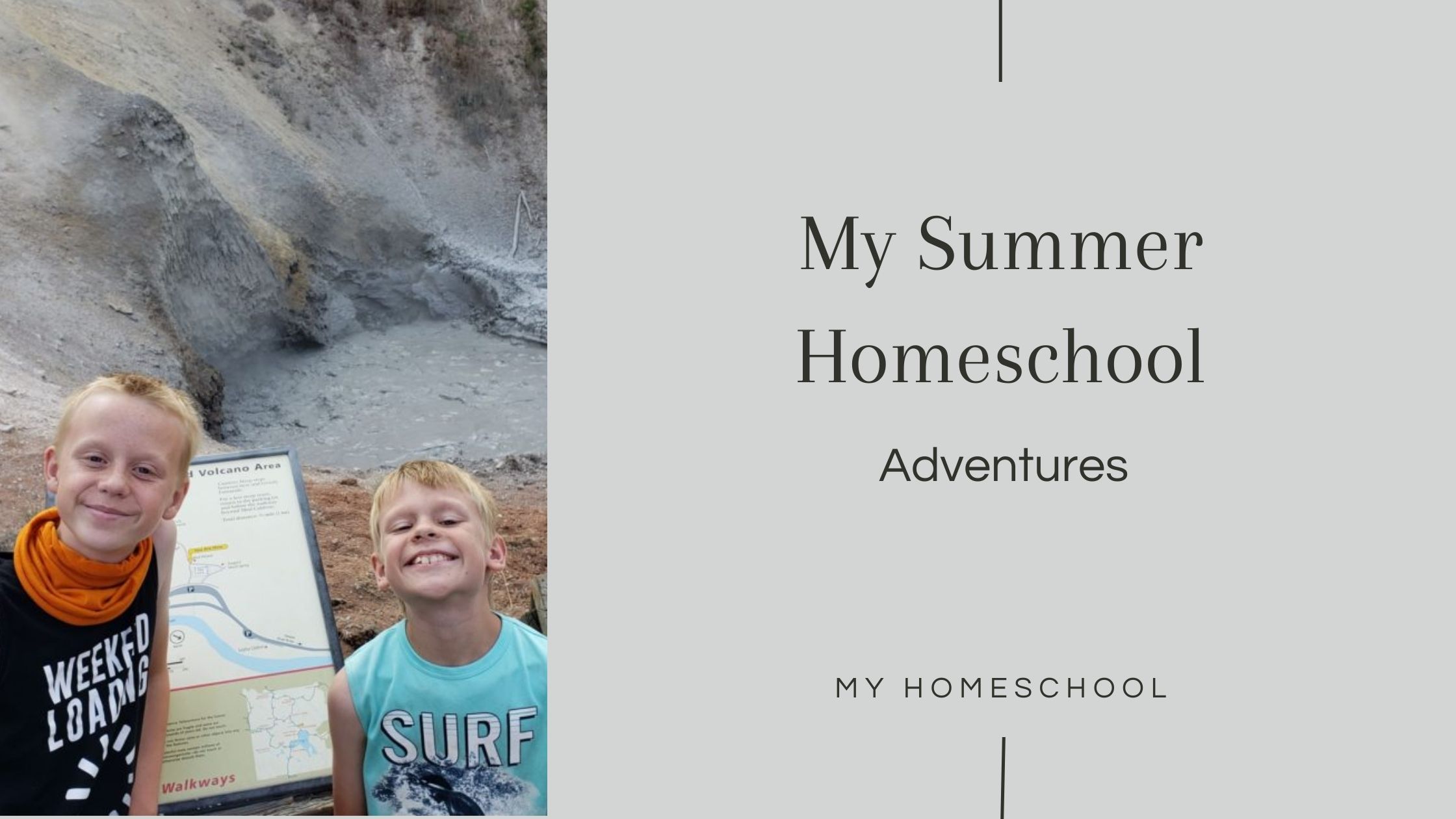 My Summer Homeschool Adventures - My Homeschool with a View